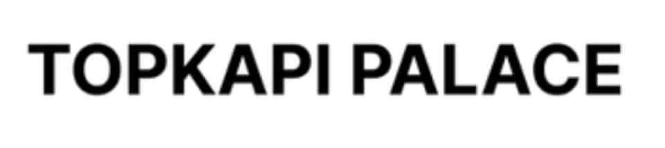 Topkapi Palace Skip-the-Line Tickets | 2024 Prices